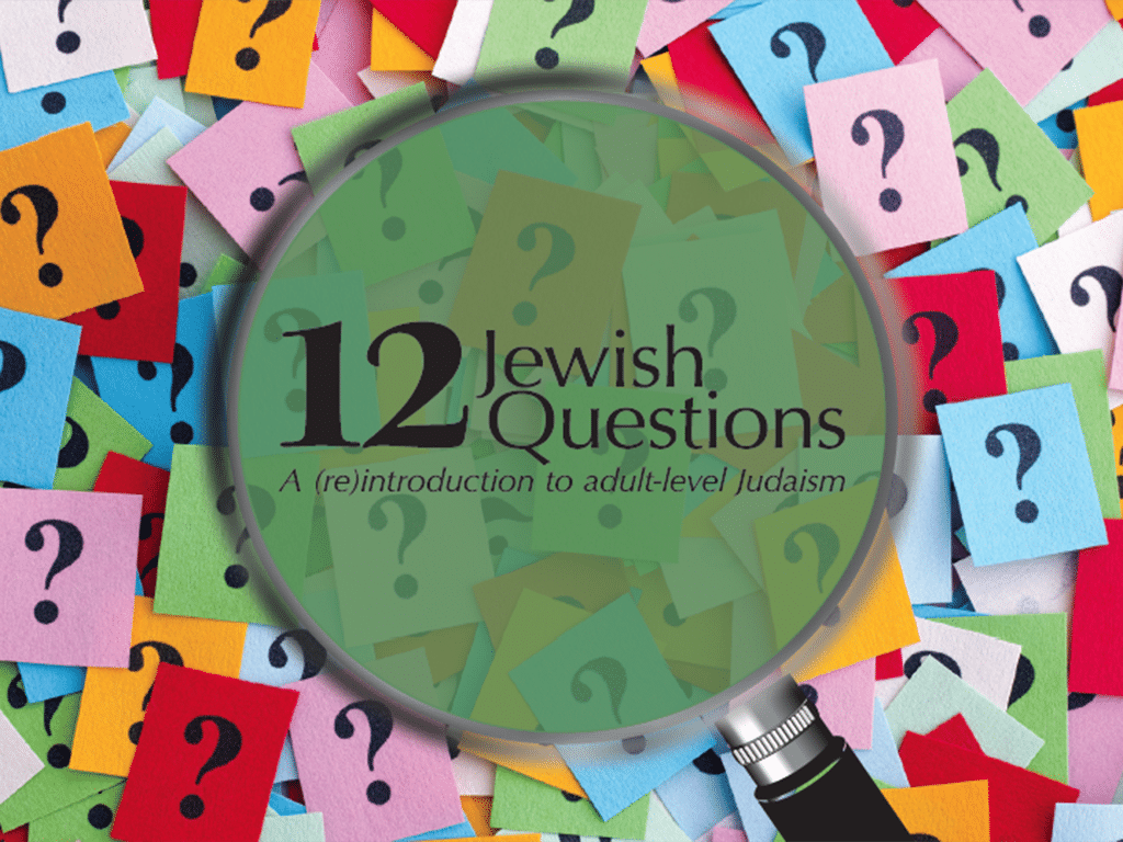 12 Jewish Questions - Washington Hebrew Congregation