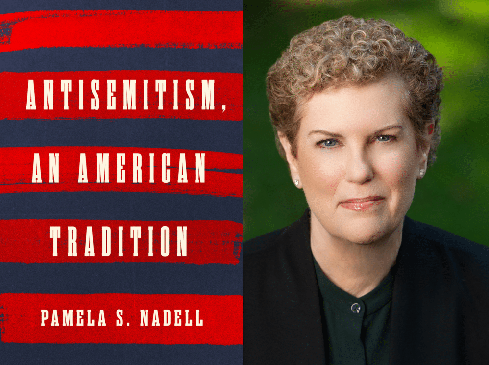 Amram Scholar Series: Pamela S. Nadell, “Antisemitism: An American ...